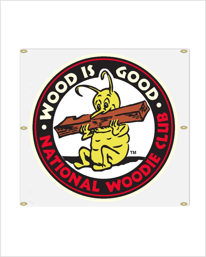 Woodie Club WOOD IS GOOD Vinyl Banner – Duque Hoodliner Productions